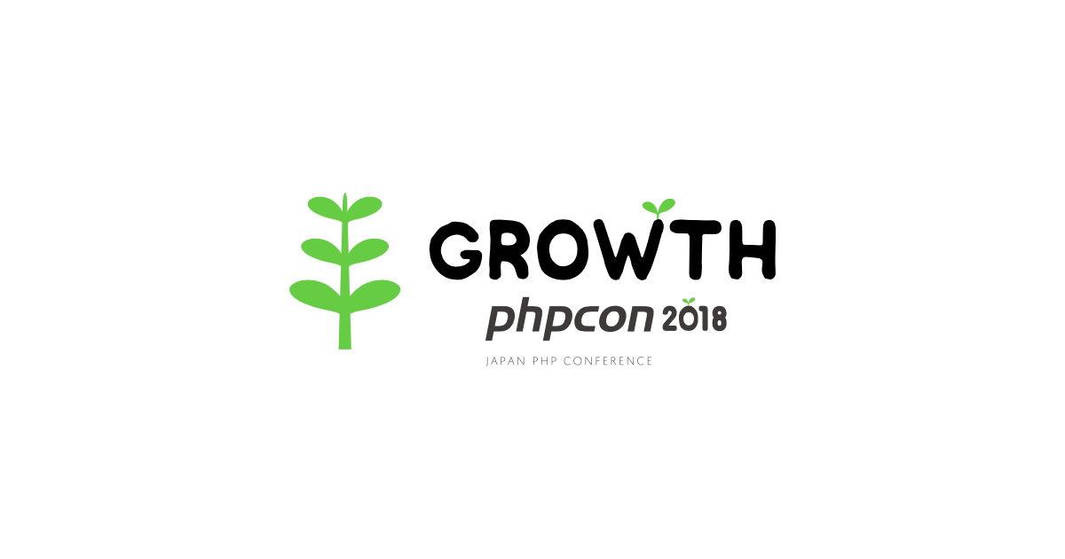 PHP Conference 2018 - #phpcon2018